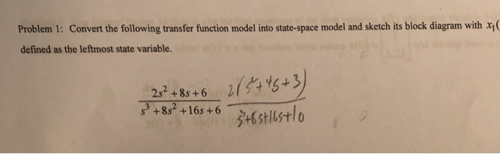 Solved Problem 1 Convert The Following Transfer Function 2632