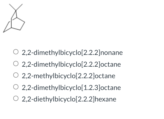 Solved 4-methyl-1-ethylbicyclo[3.2.1]octane | Chegg.com
