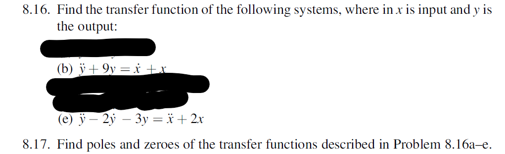 Solved 8.16. Find the transfer function of the following | Chegg.com