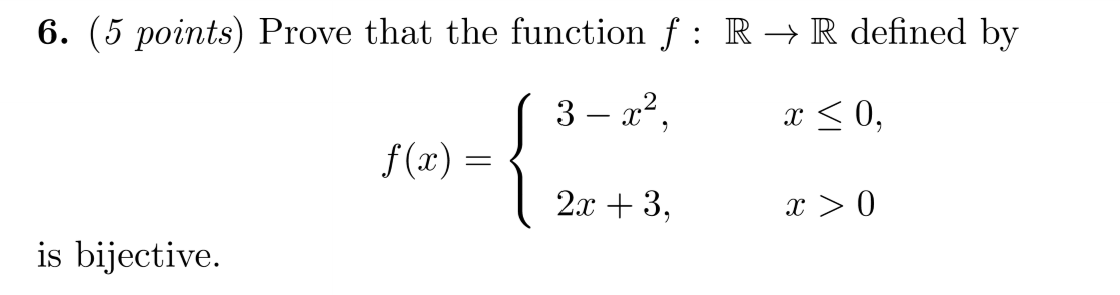Solved 6. (5 points) Prove that the function f : R + R | Chegg.com