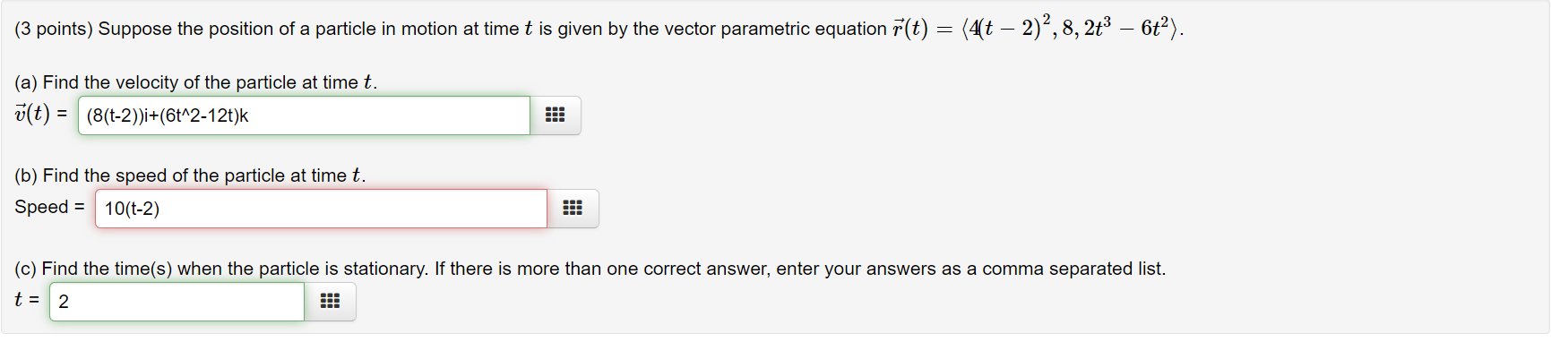 Solved (3 points) Suppose the position of a particle in | Chegg.com