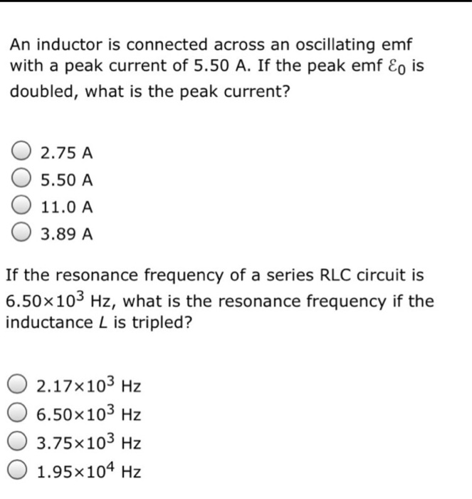 Solved An inductor is connected across an oscillating emf | Chegg.com