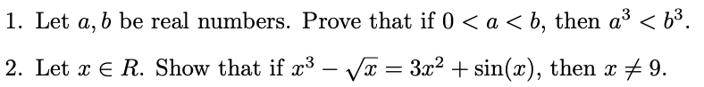Solved 1. Let a,b be real numbers. Prove that if 0 | Chegg.com