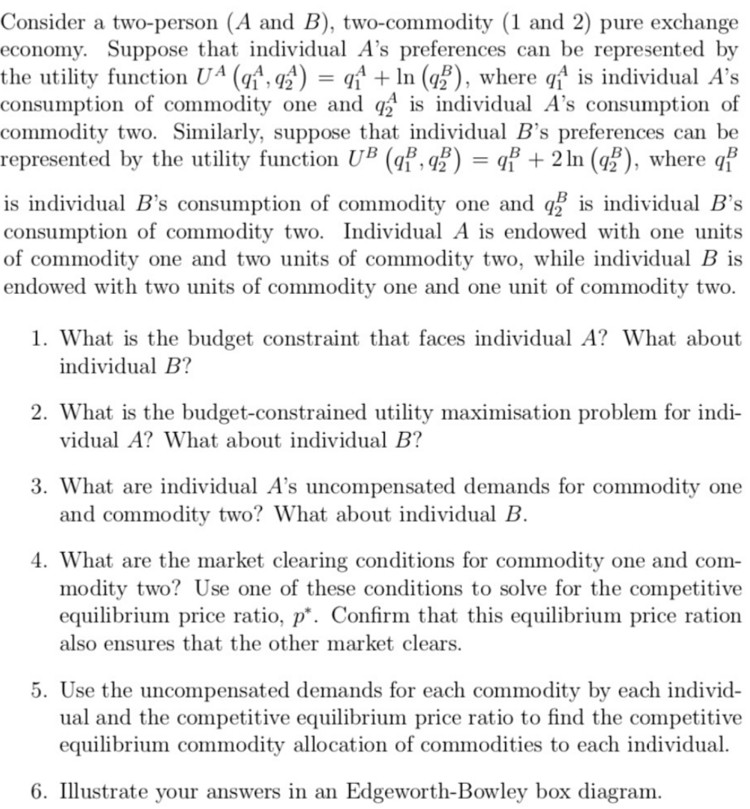 Solved Consider A Two Person A And B Two Commodity 1 And