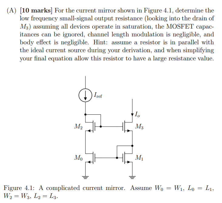 Solved (A) (10 marks] For the current mirror shown in Figure | Chegg.com