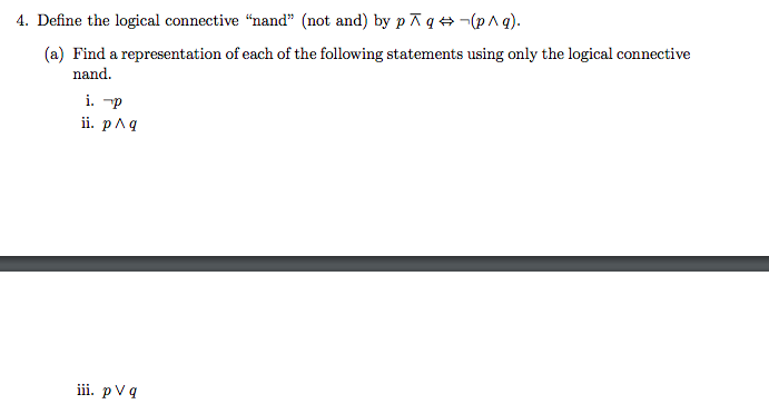 Solved 4. Define the logical connective "nand" (not and) by | Chegg.com