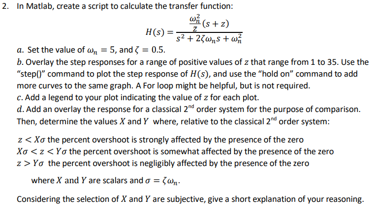Solved 2. In Matlab, create a script to calculate the | Chegg.com