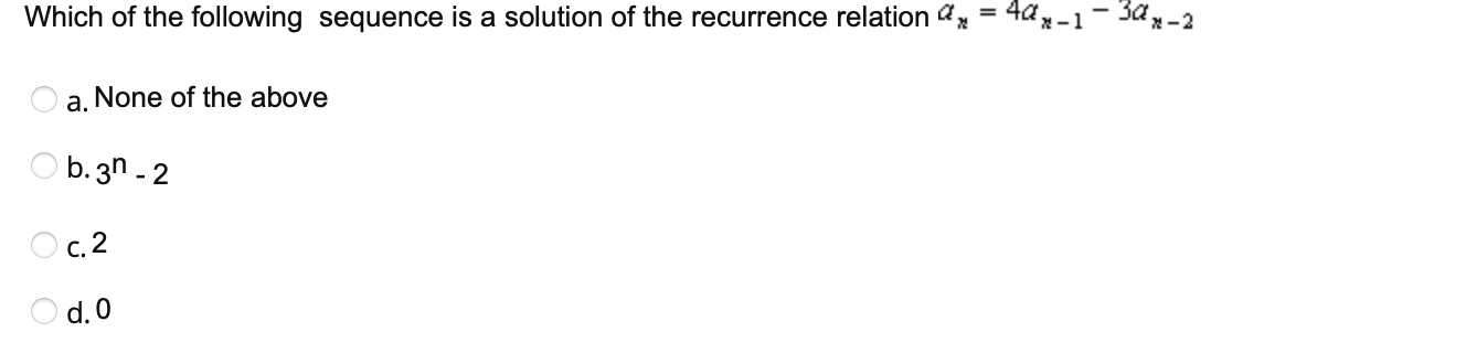 Solved Which of the following sequence is a solution of the | Chegg.com