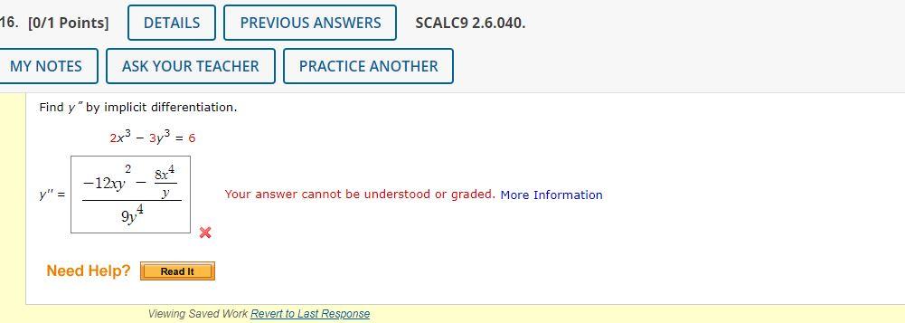 Solved 16. [0/1 Points] SCALC9 2.6.040. Find y′′ by implicit | Chegg.com