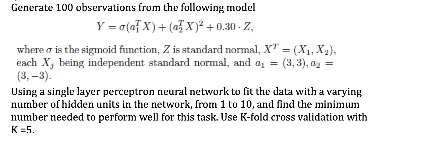 Solved Generate 100 Observations From The Following 