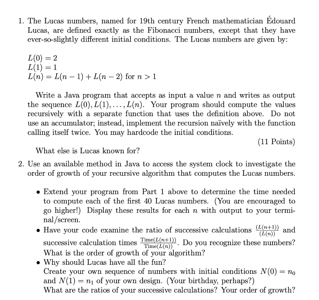 Solved 1. The Lucas numbers, named for 19th century French | Chegg.com
