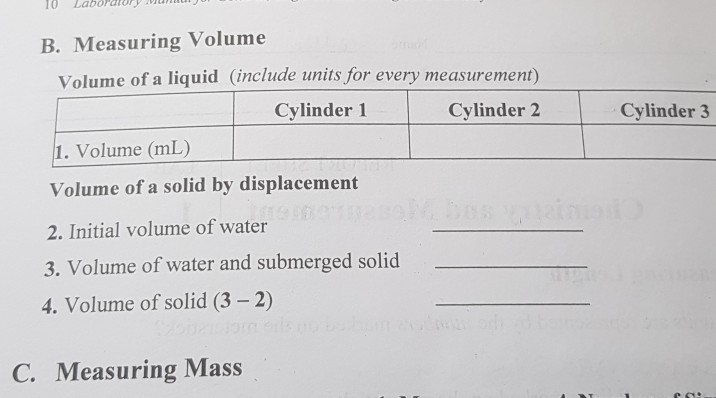 Solved 10 B. Measuring Volume Volume of a liquid (include | Chegg.com