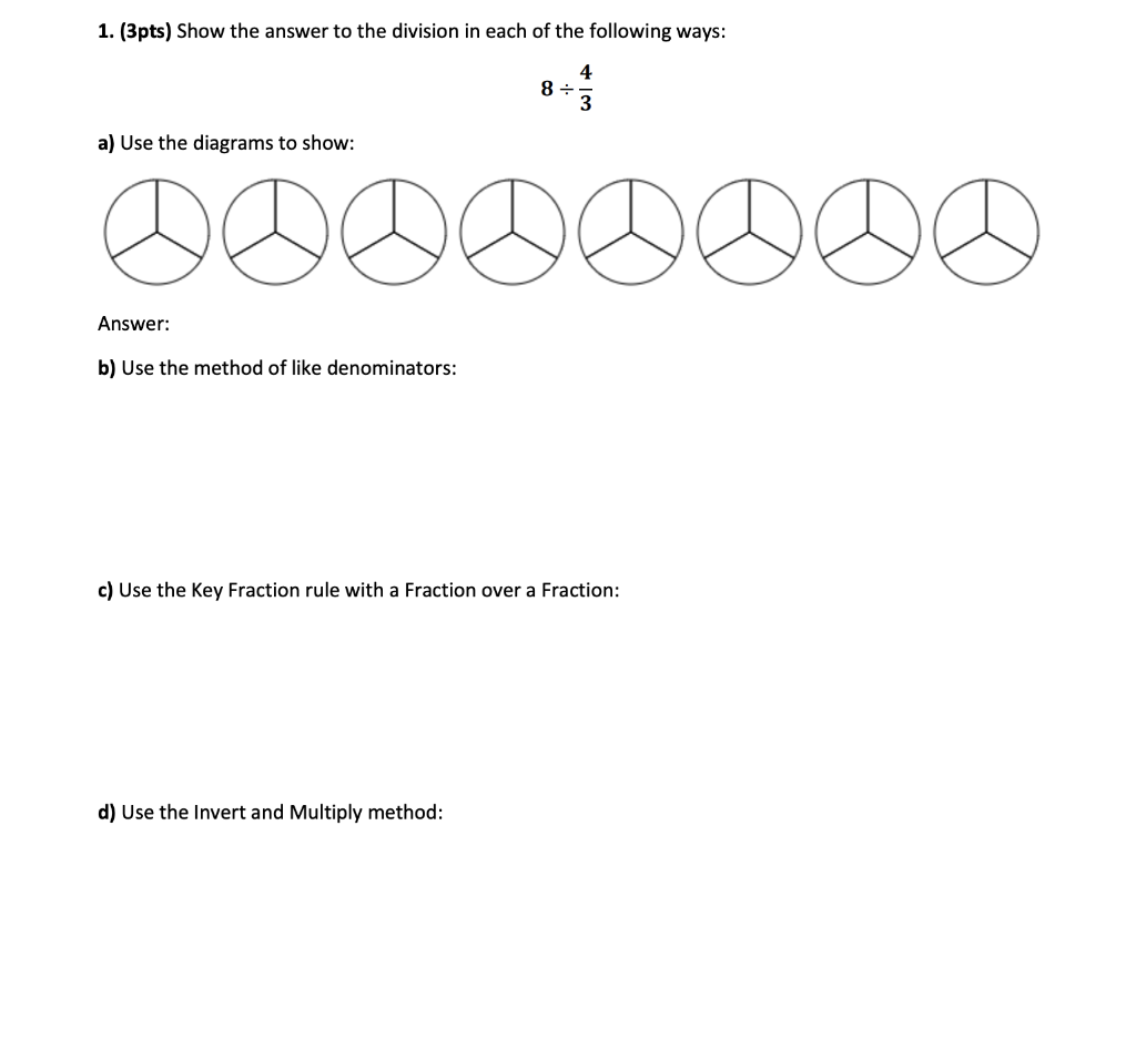 1. (3pts) Show the answer to the division in each of | Chegg.com
