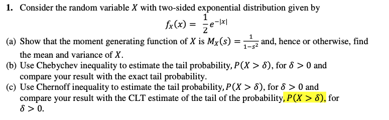 Solved = 1. Consider the random variable X with two-sided | Chegg.com