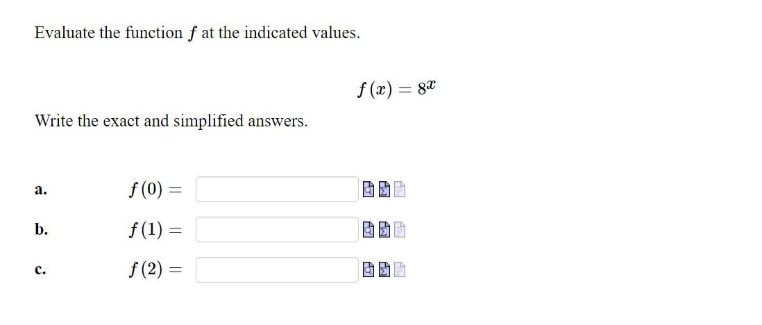 Solved Evaluate the function f at the indicated values. | Chegg.com