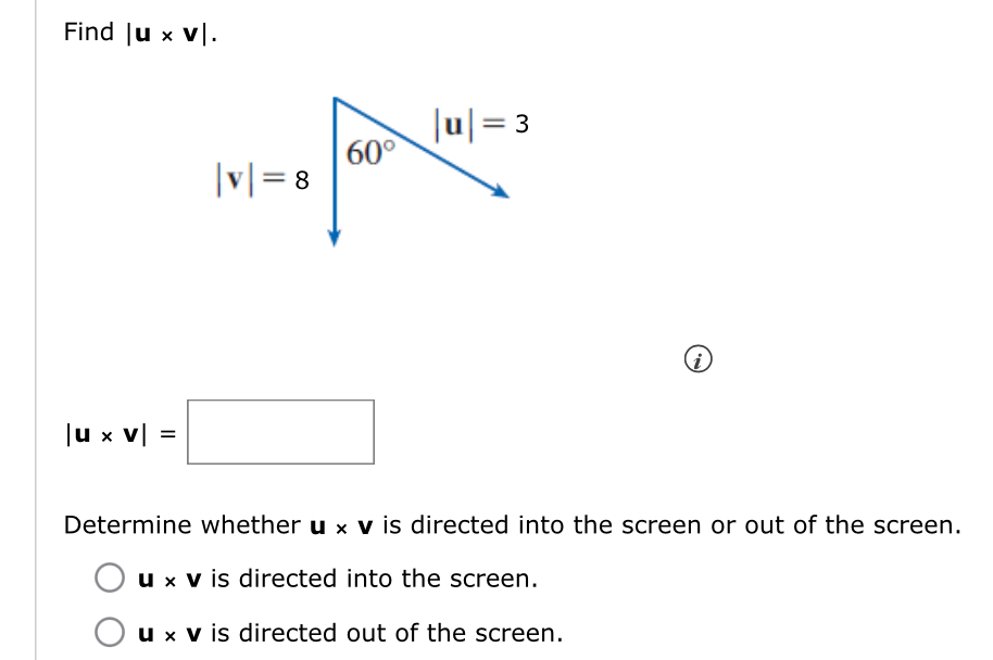 Solved Find |u×v|.|u×v|=Determine whether u×v ﻿is directed | Chegg.com