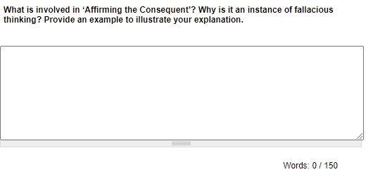 Solved What is involved in 'Affirming the Consequent'? Why | Chegg.com