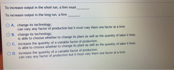 Solved When a firm is producing a given output at the least | Chegg.com