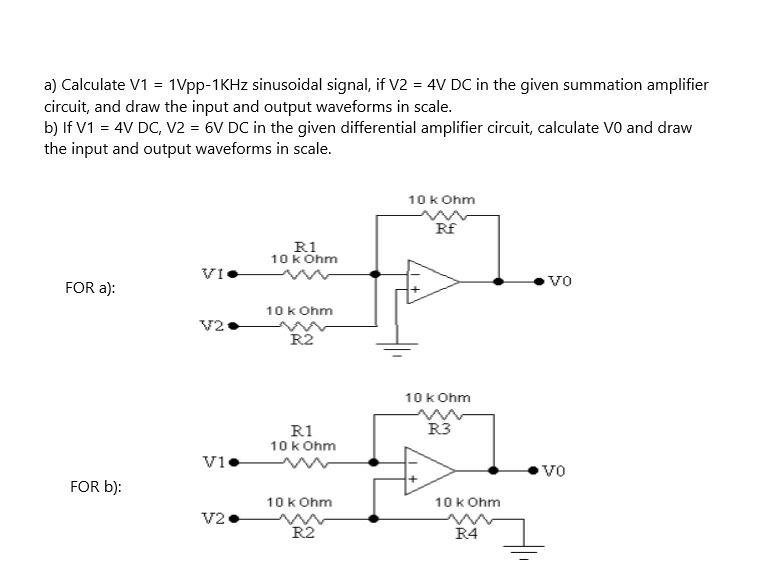 Solved a) Calculate V1 = 1Vpp-1KHz sinusoidal signal, if V2 | Chegg.com