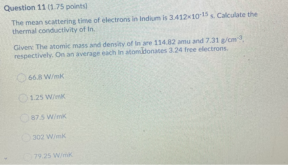 Solved Question 11(1.75 points) The mean scattering time of | Chegg.com