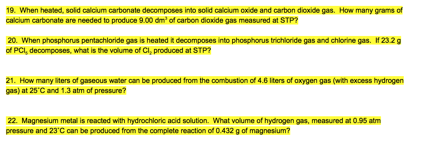 Solved 19. When heated, solid calcium carbonate decomposes | Chegg.com Solved 19. When heated, solid calcium carbonate decomposes | Chegg.com