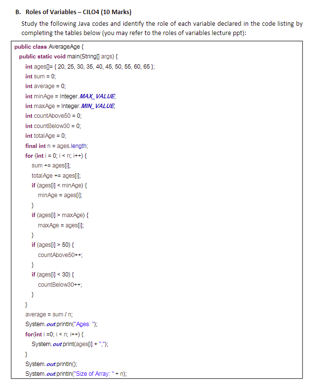 Solved B. Roles of Variables - CILO4 (10 Marks) Study the | Chegg.com