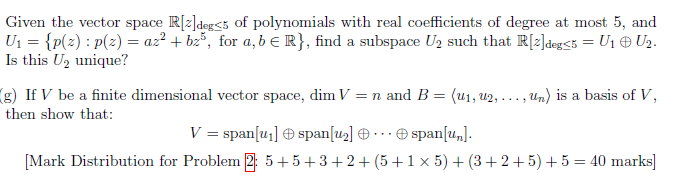 Solved Problem 2 (Vector Spaces and Subspaces). (a) Let U | Chegg.com