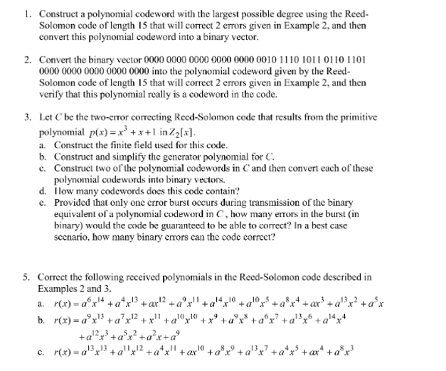 Solved 1 Construct A Polynomial Codeword With The Largest 