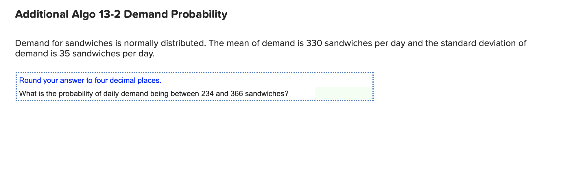 Solved Additional Algo 13-2 Demand Probability Demand for | Chegg.com