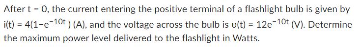 Solved After t=0, the current entering the positive terminal | Chegg.com