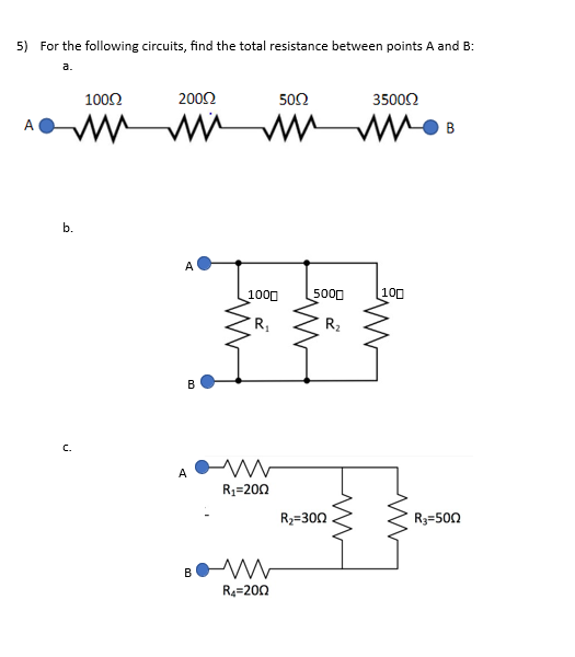 Solved For the following circuits, find the total resistance | Chegg.com