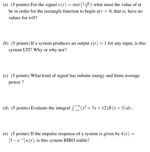 Solved (a) (5 points) For the signal x(t) = rect(what must | Chegg.com