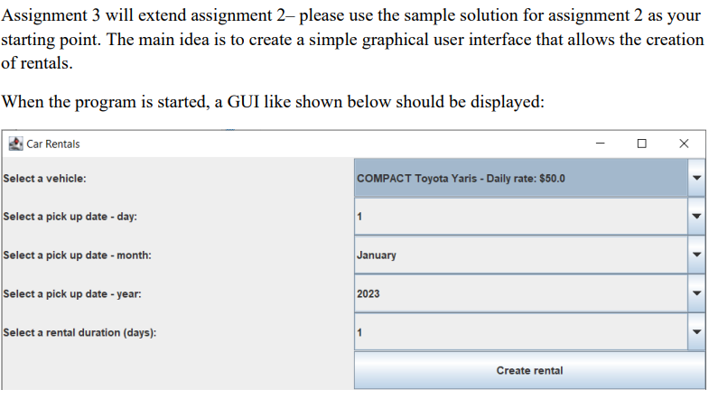 Solved Assignment 3 will extend assignment 2− please use the | Chegg.com