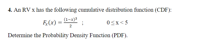 Solved 4. An RV x has the following cumulative distribution | Chegg.com