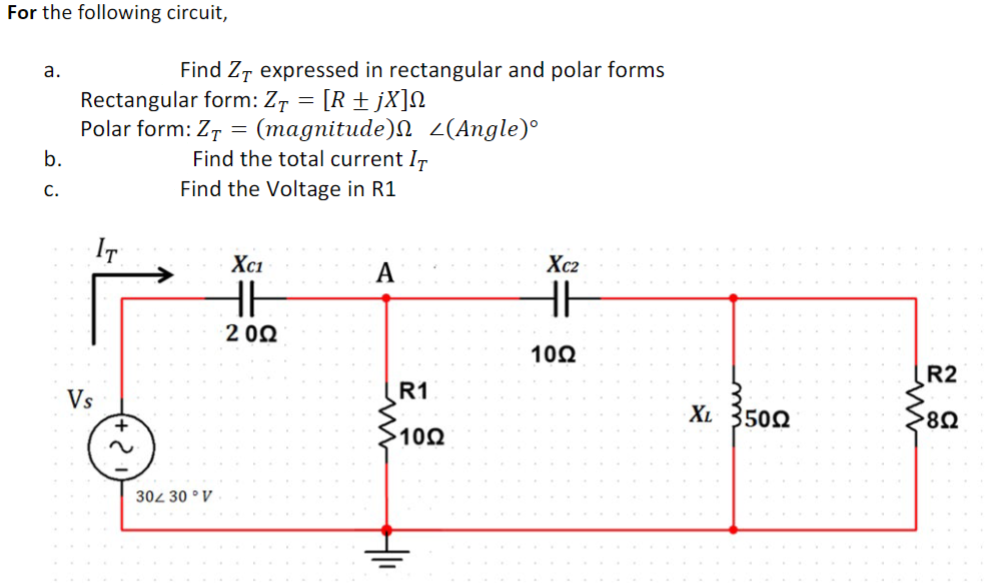 Solved or the following circuit, a. Find ZT expressed in | Chegg.com