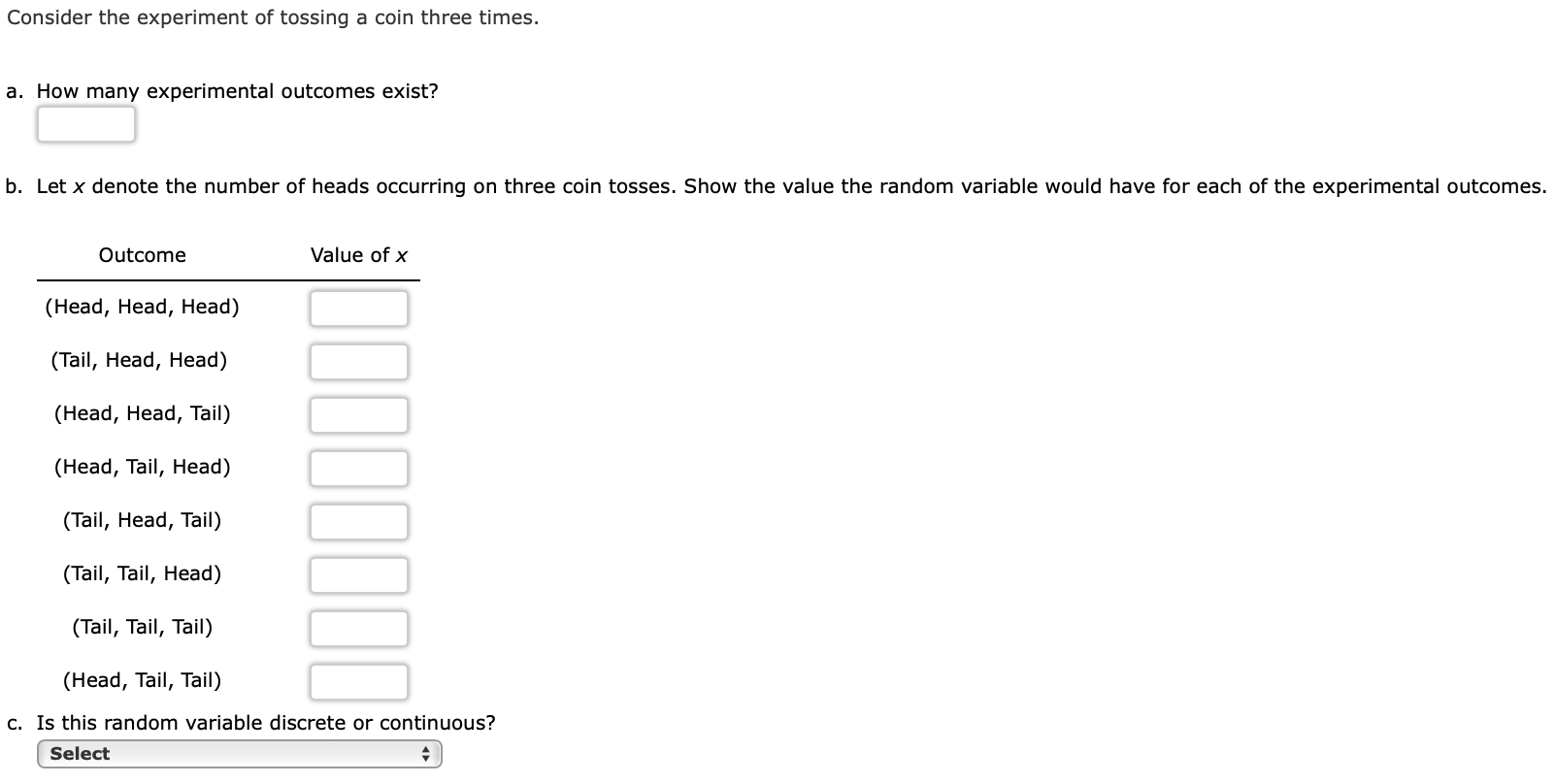 Solved Consider the experiment of tossing a coin three | Chegg.com
