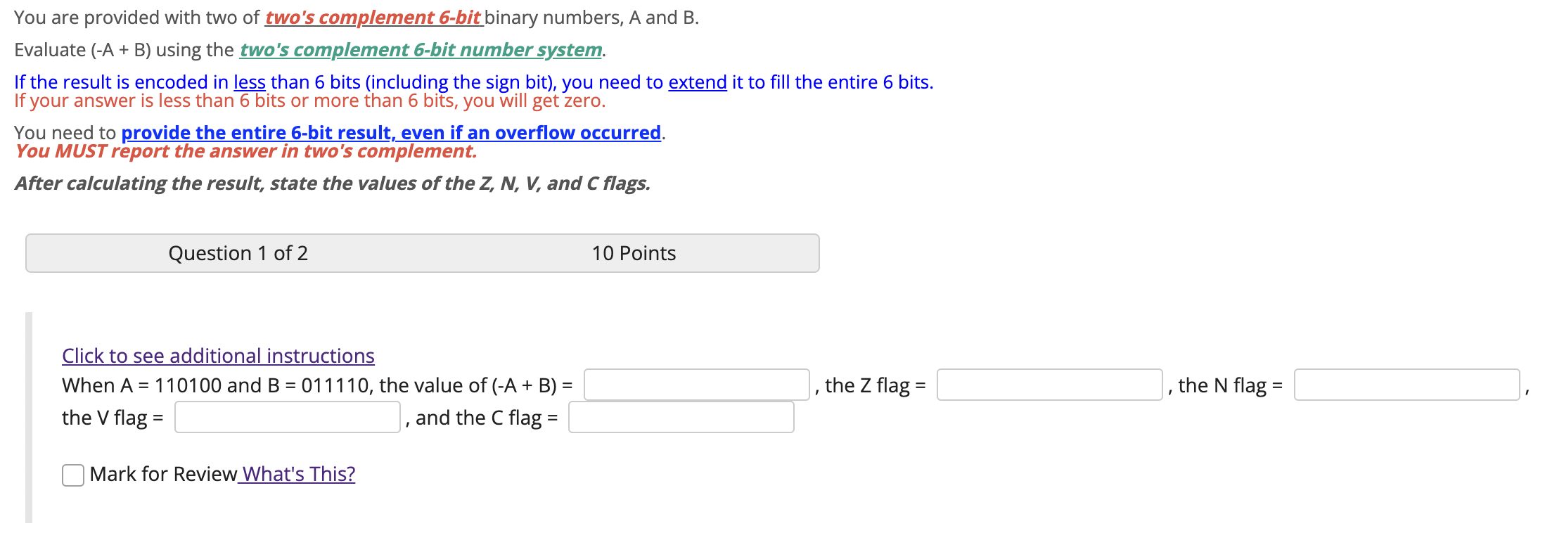 Solved You are provided with two of two's complement 6-bit | Chegg.com