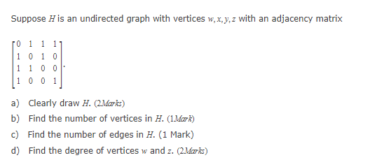Solved Suppose H is an undirected graph with vertices | Chegg.com