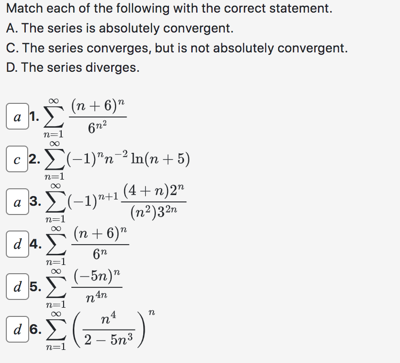 Solved Match each of the following with the correct | Chegg.com