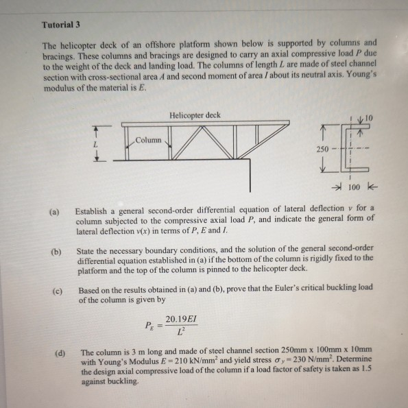 Tutorial 3 The helicopter deck of an offshore | Chegg.com