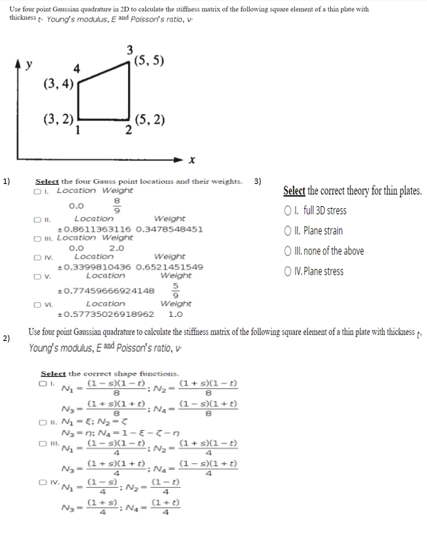 Solved Use four point Gaussian quadrature in 2D to calculate | Chegg.com