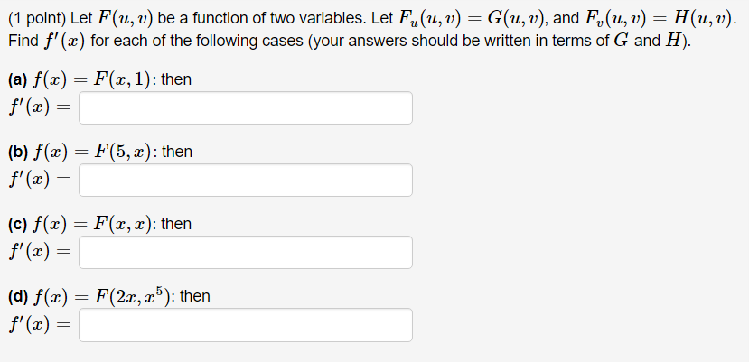 Solved (1 point) Let F(u, v) be a function of two variables. | Chegg.com