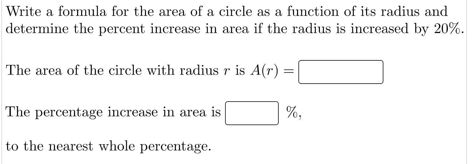 Solved Write a formula for the area of a circle as a | Chegg.com