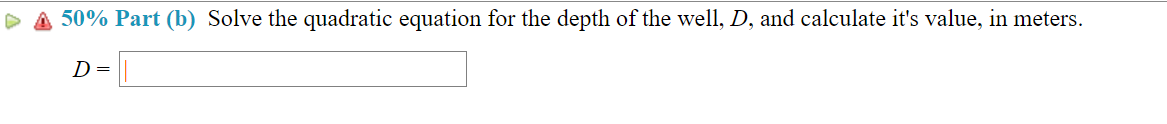 Solved (13\%) Problem 6: You stand at the top of a deep | Chegg.com