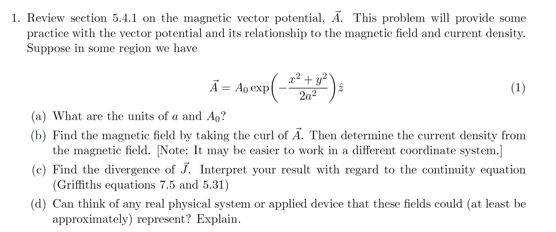 Solved 1. Review section 5.4.1 on the magnetic vector | Chegg.com