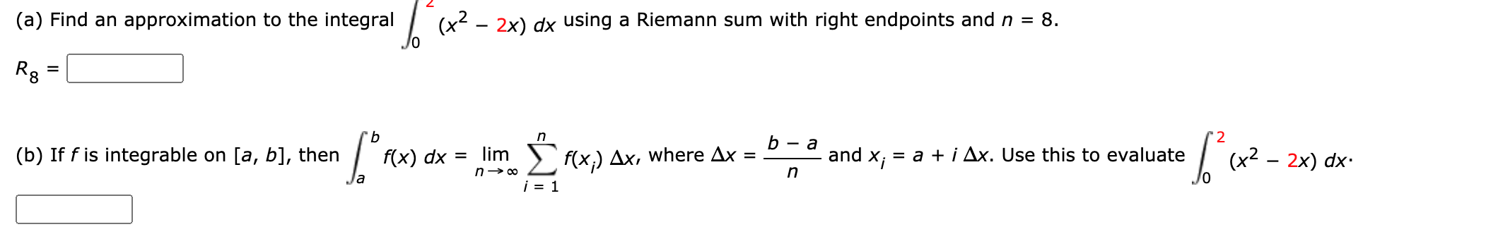 Solved (a) Find an approximation to the integral %(x2 – 2x) | Chegg.com