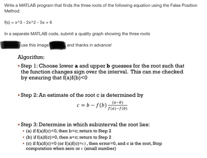 Solved Write a MATLAB program that finds the three roots of | Chegg.com