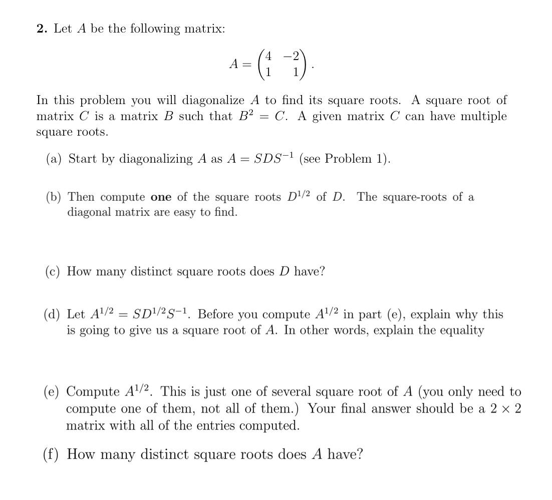 Solved 2. Let A be the following matrix: 4 A= In this | Chegg.com