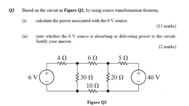 Solved Q2 Based on the circuit in Figure Q2, by using source | Chegg.com