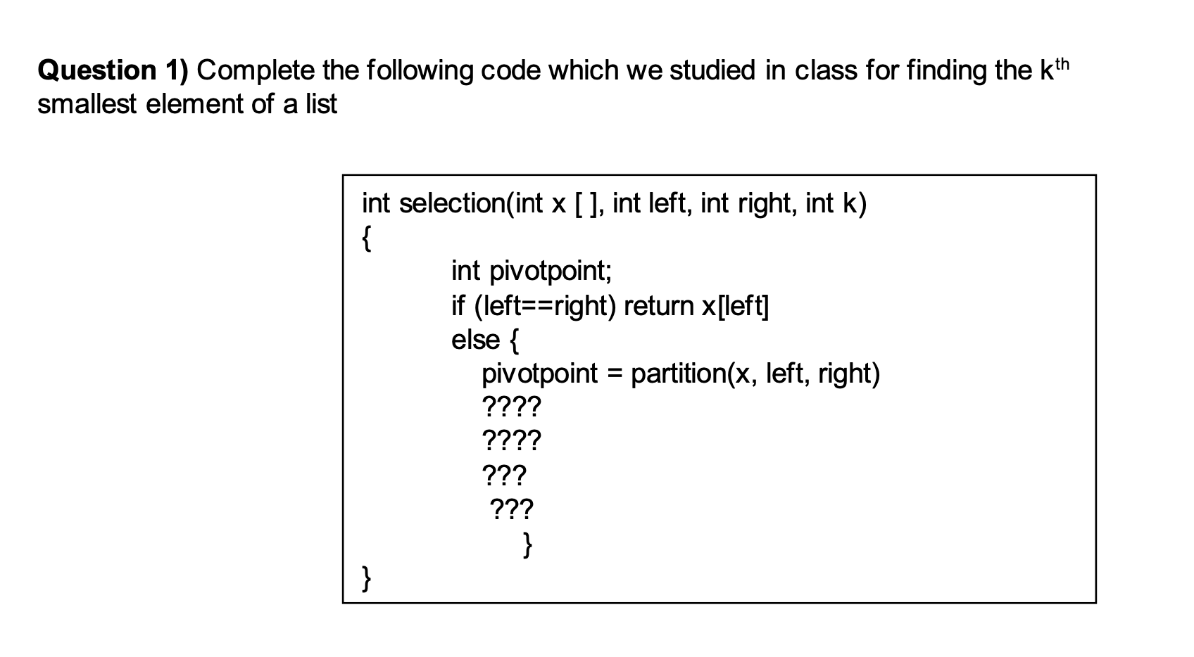 Solved Question 1) ﻿Complete the following code which we | Chegg.com